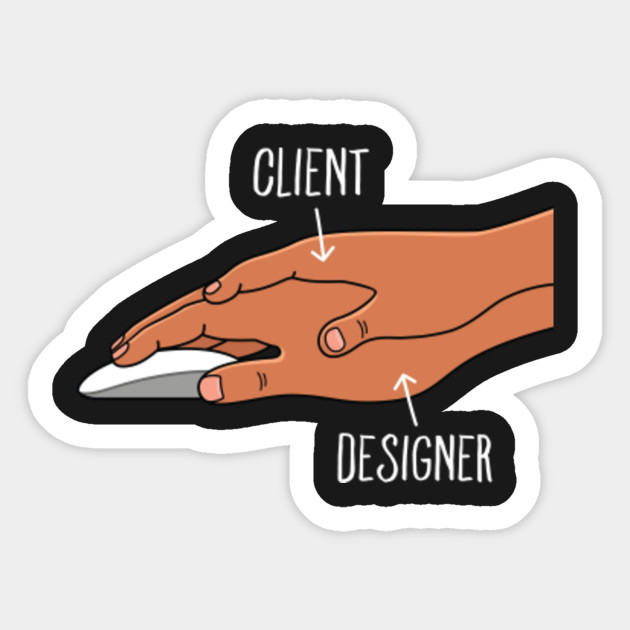 Client Vs Designer Funny T Shirt Graphic Designer Sticker Teepublic